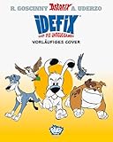 Idefix und die Unbeugsamen Bücher in der richtigen Reihenfolge ...