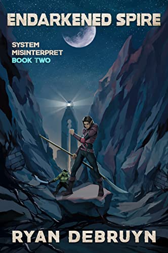 Amazon.com: Endarkened Spire: System Misinterpret Book Two - A Post Apocalyptic Cultivation ...