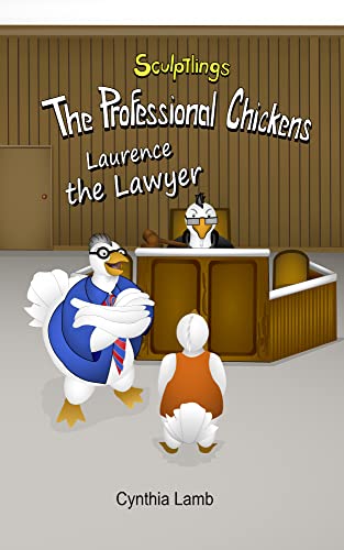 Laurence The Lawyer: Educational Book on What a Lawyer Does (Using Self ...