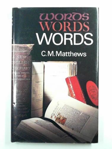 Words, Words, Words: Matthews, C.M.: 9780718823412: Amazon.com: Books