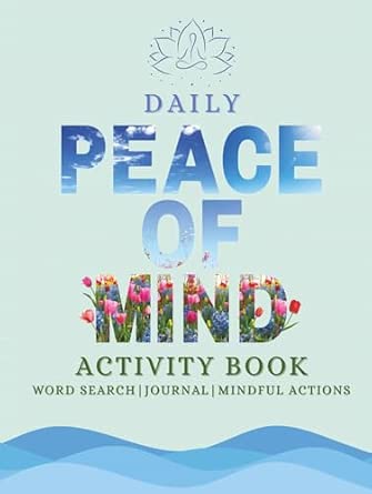 Daily Peace of Mind Activity Book: Word Search | Journal | Mindful ...