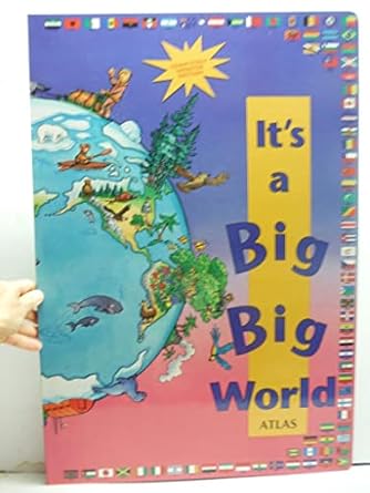 It's a Big Big World Atlas: Rahaniotis Angela & Brierley Jane: Amazon ...