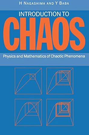 Buy Introduction to Chaos: Physics and Mathematics of Chaotic Phenomena ...