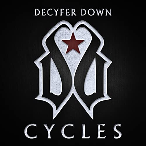 Play Cycles by Decyfer Down on Amazon Music Unlimited