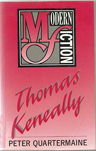 Thomas Keneally (Modern Fiction): Quartermaine, Peter: 9780340518267 ...