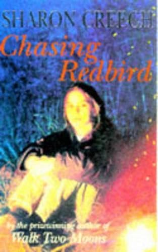 Chasing Redbird: Amazon.co.uk: Creech, Sharon: 9780330342131: Books