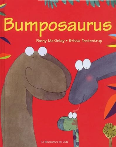 Amazon.fr - Bumposaurus - McKinlay, Penny, Teckentrup, Britta - Livres