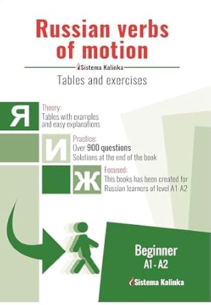 Russian verbs of motion: tables and exercises. Level A1-A2: for ...