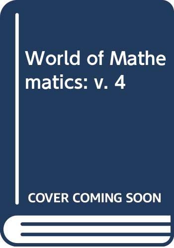 World of Mathematics: v. 4: James R Newman: 9780045100187: Amazon.com ...