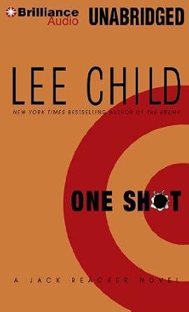 One Shot (Jack Reacher, No. 9): Child, Lee, Hill, Dick: 9781593358655 ...