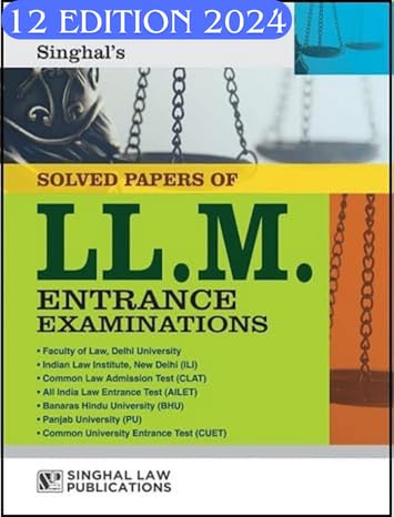 Buy Solved Papers of LLM Entrance Examinations [12th edition] [2024] by ...
