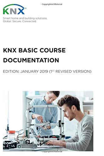 KNX Basic Course Documentation: (1st revised version): Association, KNX: 9781711574875: Amazon ...