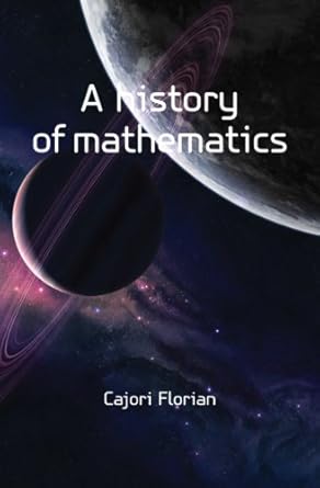 HISTORY OF MATHEMATICS: Burton, David: 9781308323466: Amazon.com: Books