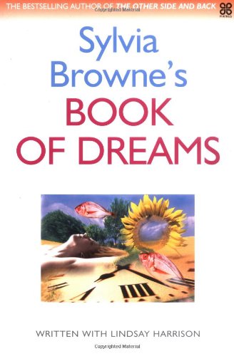『Sylvia Browne's Book of Dreams』｜感想・レビュー - 読書メーター