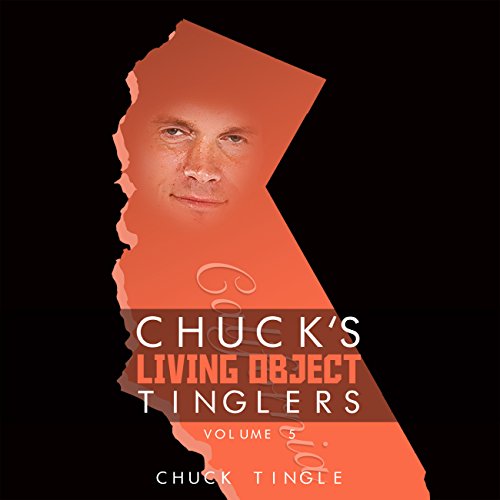 Chuck's Living Object Tinglers: Volume 5 (Audio Download): Chuck Tingle ...