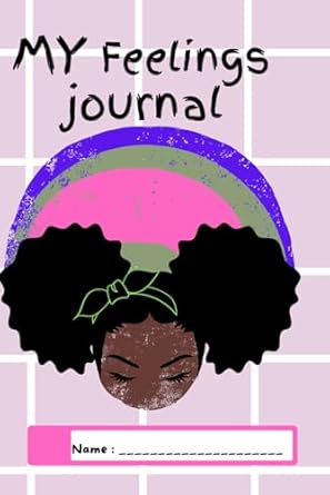 Amazon.com: My Feelings Journal: A 249 page Journal for Girls that ...