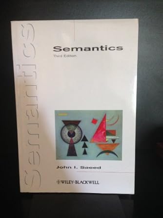 Semantics: Saeed, John I.: 9781405156394: Amazon.com: Books