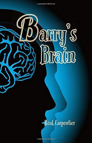 Book review of Barry's Brain - Readers' Favorite: Book Reviews and ...