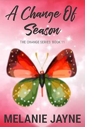 A Change of Season (The Change Series Book 11) - Kindle edition by ...
