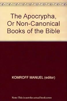 The Fourteen Books of the Apocrypha:... book by Ed. Komroff, Manuel