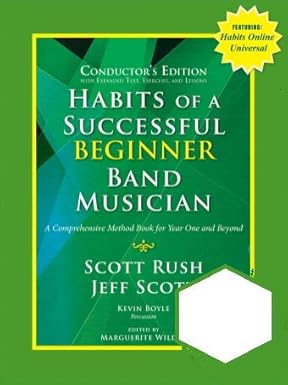 Habits of a Successful Beginner Band Musician - Conductor's Edition A ...