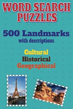 500 Landmarks Word Search Puzzle Book: 25 Puzzles with Descriptions ...