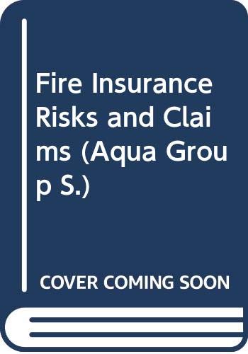 Fire Insurance Risks and Claims: Oakes, John: 9780632040179: Amazon.com ...