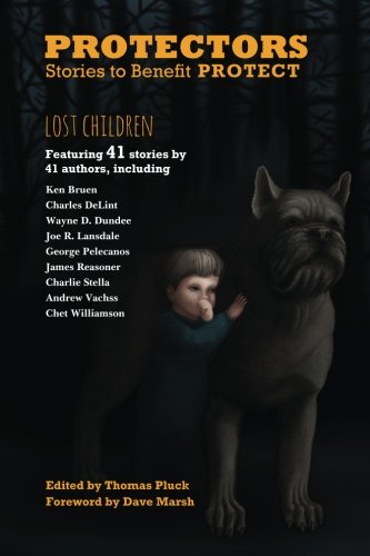 Protectors: Stories to Benefit Protect by Pluck, Thomas