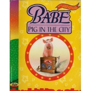 Babe, Pig in the City, A Storybook: Justine Korman: 9780375808296 ...