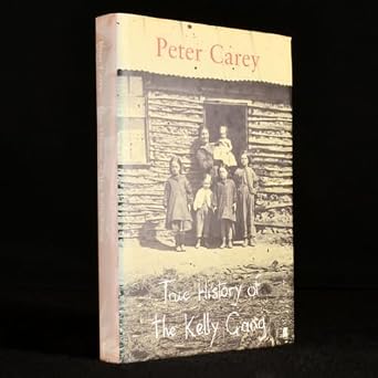 Amazon.com: True History of the Kelly Gang: 9780375410840: Carey, Peter ...