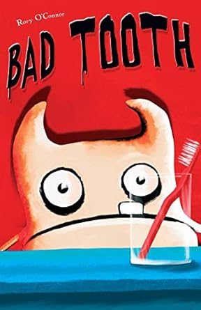 Bad Tooth: O'Connor, Rory: 9781536905625: Amazon.com: Books