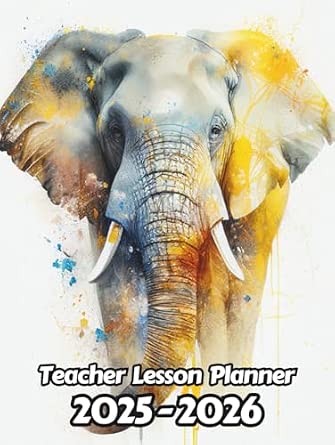 Watercolor Elephant Teacher Lesson Planner: Weekly and Monthly Academic ...