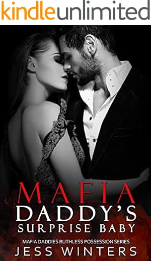 Mafia Daddy's Stolen Prize: An Age Gap Small Town Mafia Romance (Mafia Daddies Ruthless ...