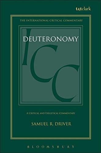 Deuteronomy (International Critical Commentary): Driver, Samuel R ...