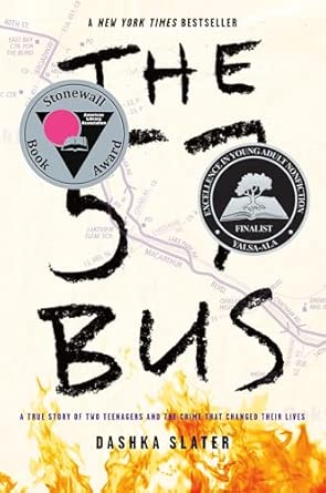 The 57 Bus: A True Story of Two Teenagers and the Crime That Changed ...