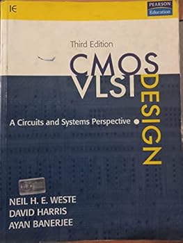 CMOS VLSI Design: A Circuits and Systems... book by David Money Harris