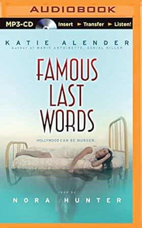 Amazon.com: Famous Last Words: 9781501250125: Katie Alender, Nora ...