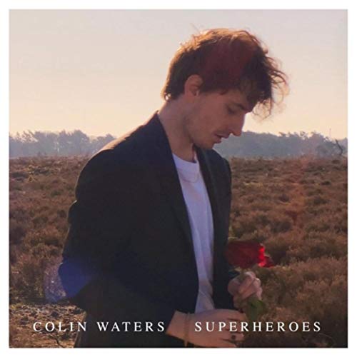 Amazon MusicでColin WatersのSuperheroesを再生する