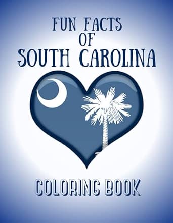 Fun Facts of South Carolina Coloring Book: MacGrath, K.L ...