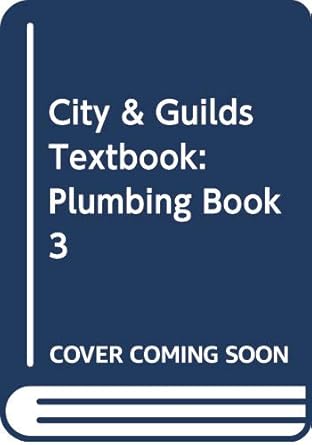 City & Guilds Textbook: Plumbing Book 3: Amazon.co.uk: 9781510416475: Books