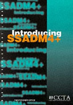 Introducing SSADM 4+ (System Development Library): Colin Bentley ...