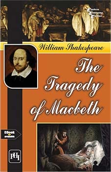 WILLIAM SHAKESPEARE: THE TRAGEDY OF MACBETH: Sengupta: 9789387472457 ...