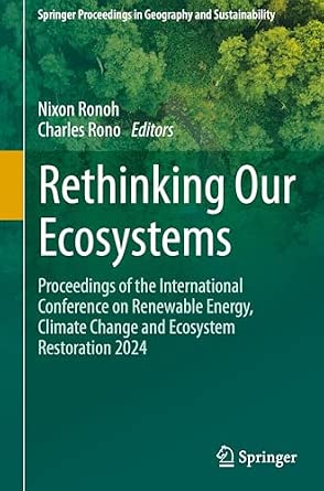 Rethinking Our Ecosystems: Proceedings of the International Conference ...