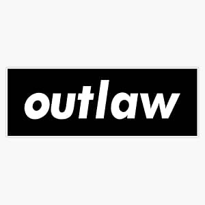 Amazon.com - Outlaw Window Bumper Sticker Decal 5"