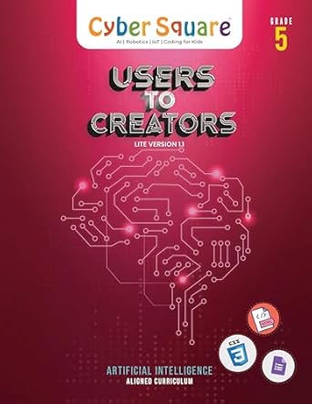 Grade 5 - Cyber Square Computer Textbook - Users to Creators : CYBER ...