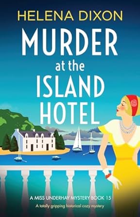 Amazon | Murder at the Island Hotel: A totally gripping historical cozy ...