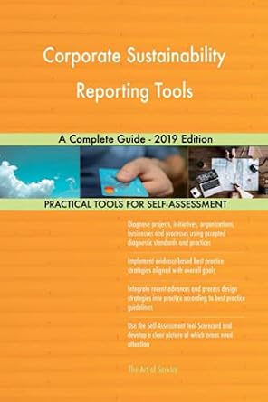 Corporate Sustainability Reporting Tools A Complete Guide - 2019 ...