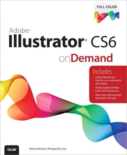 Adobe Illustrator CS6 on Demand by Perspection Inc.