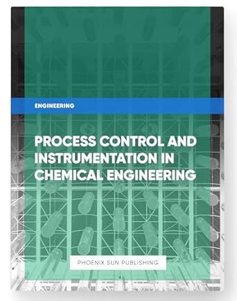 Process Control And Instrumentation in Chemical Engineering, Publishing ...
