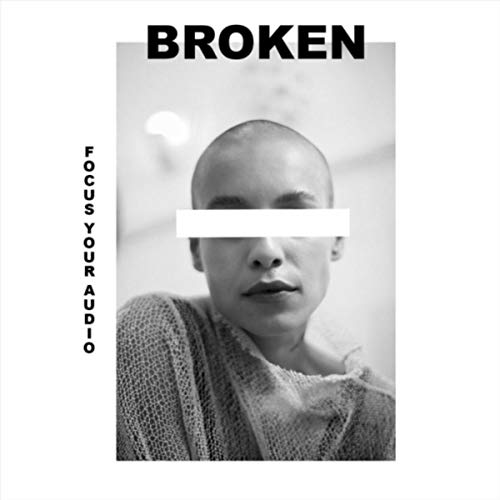 Amazon.co.jp: Broken : Focus Your Audio: Digital Music